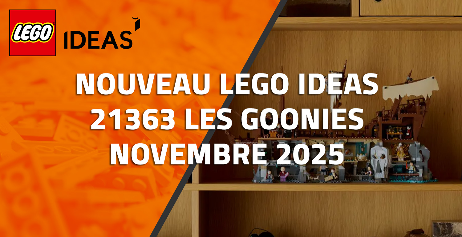 Nouveau LEGO Ideas 21363 Les Goonies // Novembre 2025