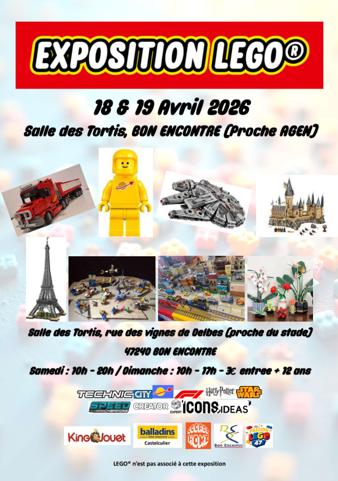 Exposition LEGO - Expo LEGO Bon-Encontre 2026 à Bon-Encontre (47240)